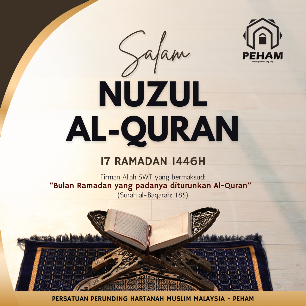 📖 Salam Nuzul Al-Quran 📖 - Persatuan Perunding Hartanah Muslim Malaysia ...